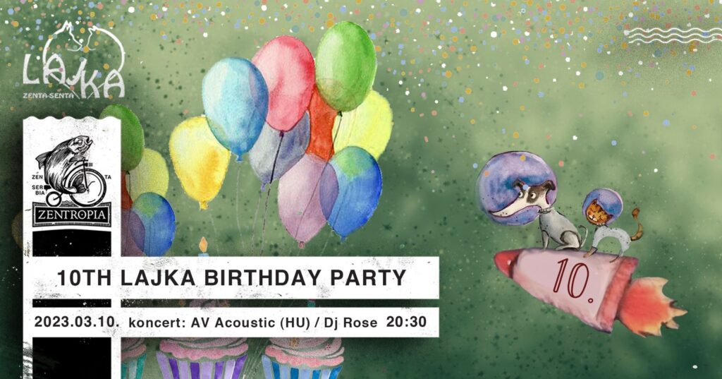A Zentropia Pubban ünnepli 10. születésnapját a Lajka Állat- és Természetbarátok Egyesülete ...